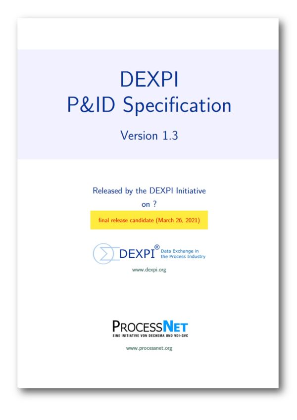 DEXPI Specification 1.3 Release Candidate Open For Public Comments – DEXPI